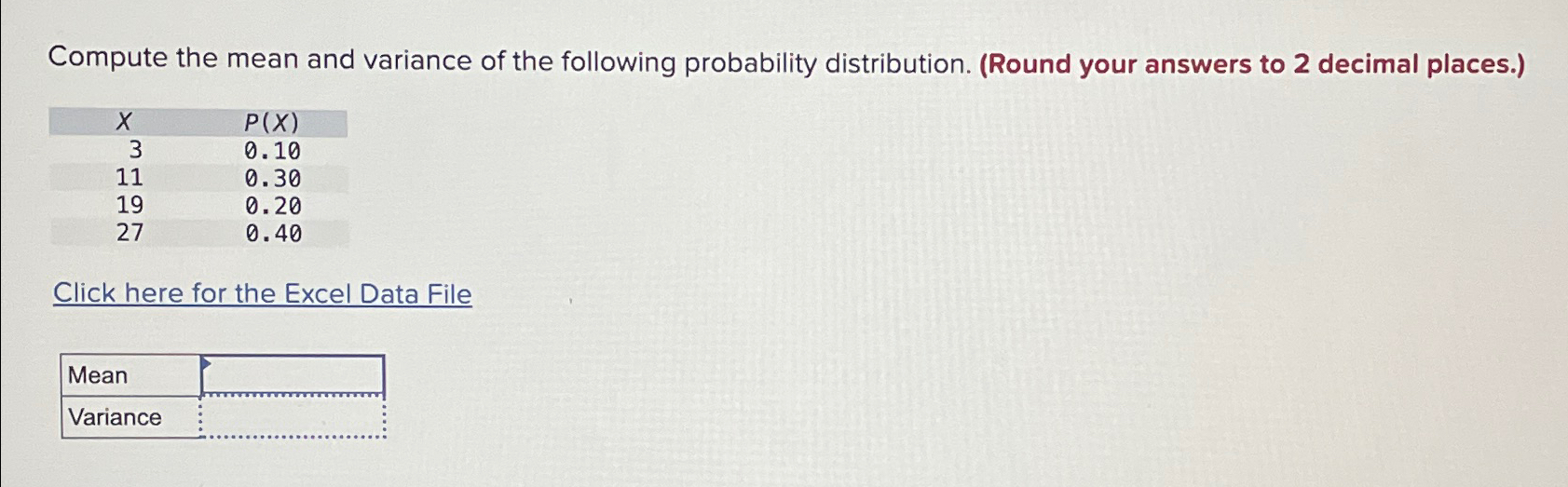 Solved Compute the mean and variance of the following | Chegg.com