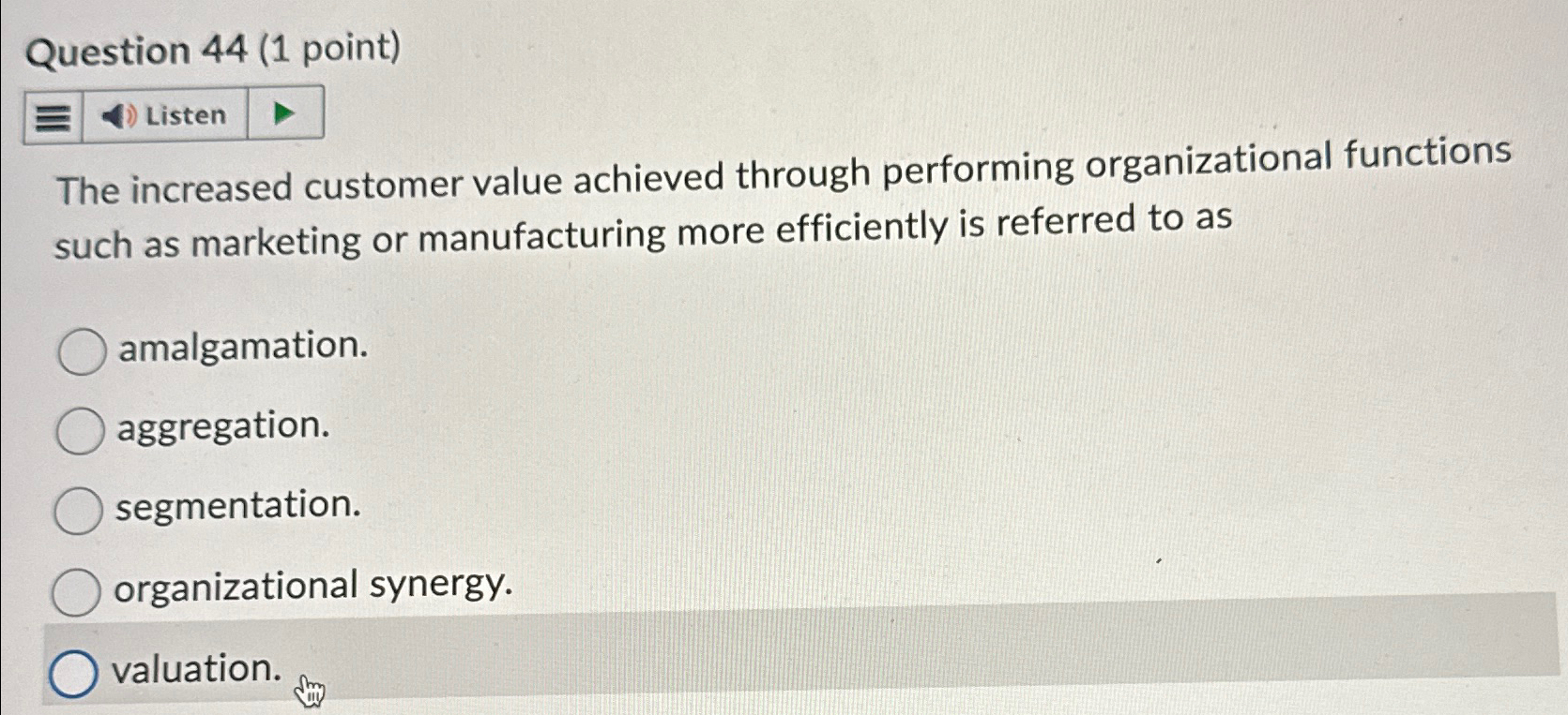 Solved Question 44 (1 ﻿point)The increased customer value | Chegg.com