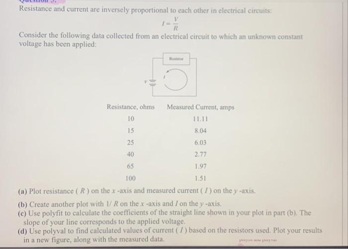 Solved Resistance and current are inversely proportional to | Chegg.com