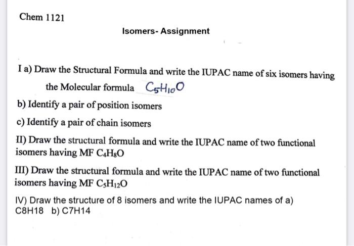 Solved Chem 1121 Isomers- Assignment I a) Draw the | Chegg.com