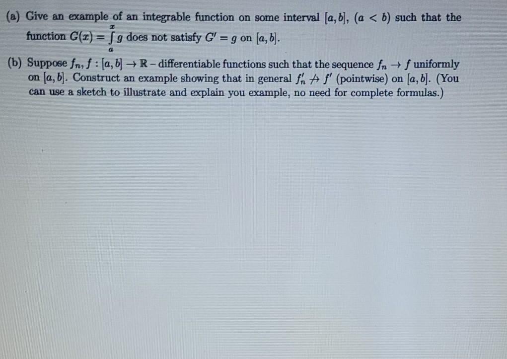 Solved () Give an example of an integrable function on some | Chegg.com