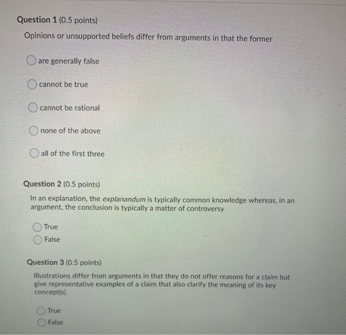 Solved Question 1 (0.5 points) Opinions or unsupported | Chegg.com