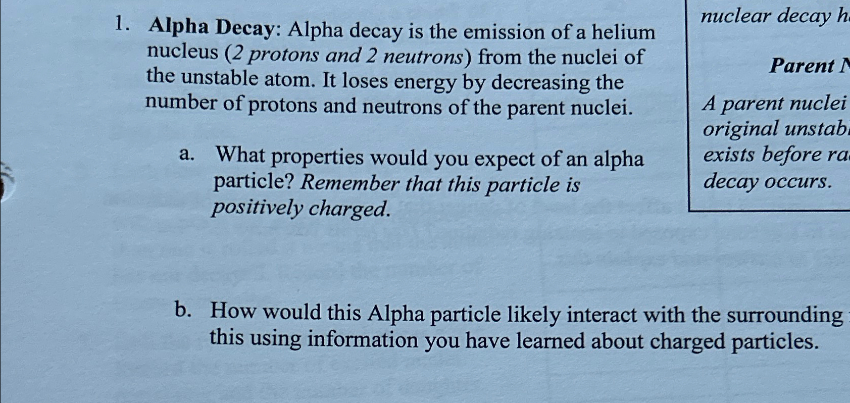 Solved Alpha Decay: Alpha decay is the emission of a helium | Chegg.com