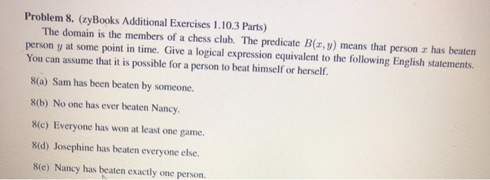 Solved Problem 8. (zyBooks Additional Exercises 1.10.3 | Chegg.com