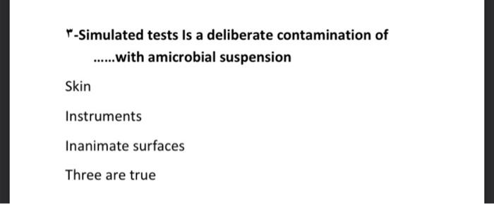 Solved T-Simulated tests Is a deliberate contamination of | Chegg.com