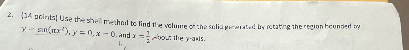 Solved (14 ﻿points) ﻿Use the shell method to find the volume | Chegg.com