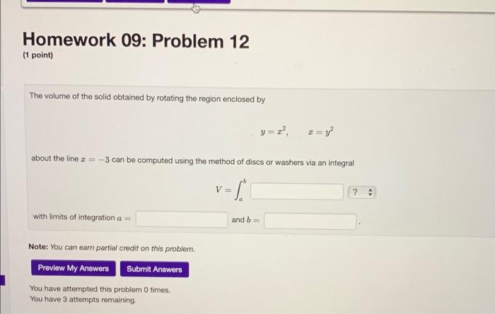 Solved Homework 09: Problem 12 (1 point) The volume of the | Chegg.com