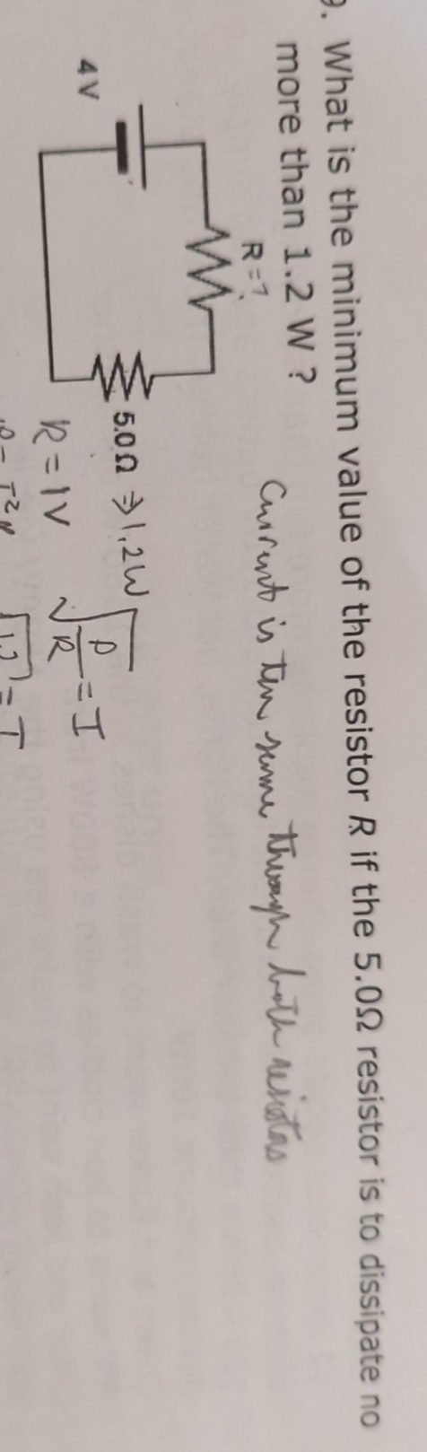 What is the minimum value of the resistor R ﻿if the | Chegg.com