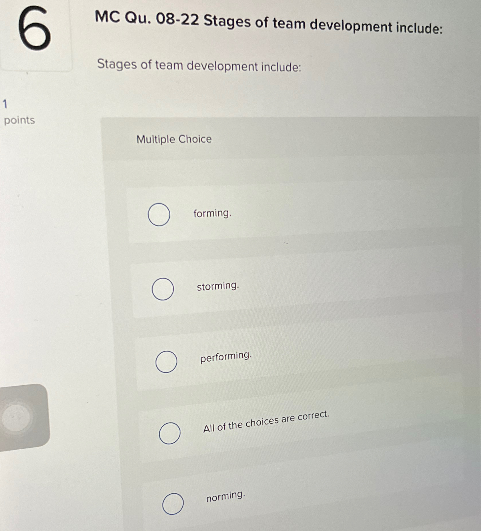 Solved MC Qu. 08-22 ﻿Stages of team development | Chegg.com