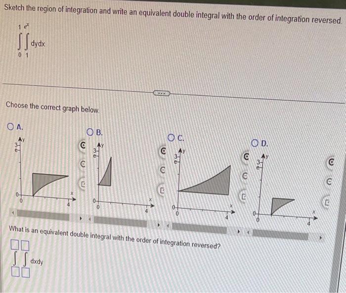 Solved Sketch the region of integration and write an | Chegg.com