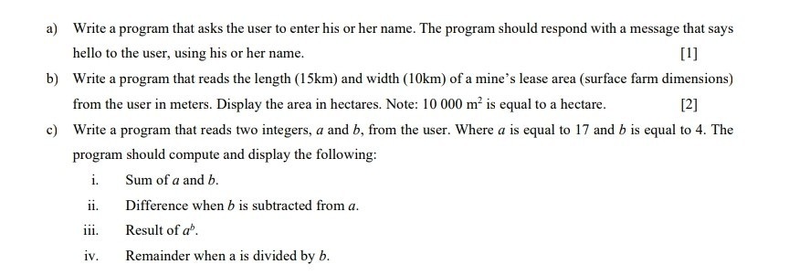 Solved a) Write a program that asks the user to enter his or | Chegg.com