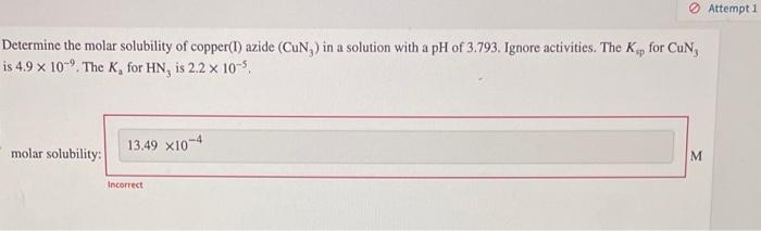 Solved Determine the molar solubility of copper(I) azide | Chegg.com