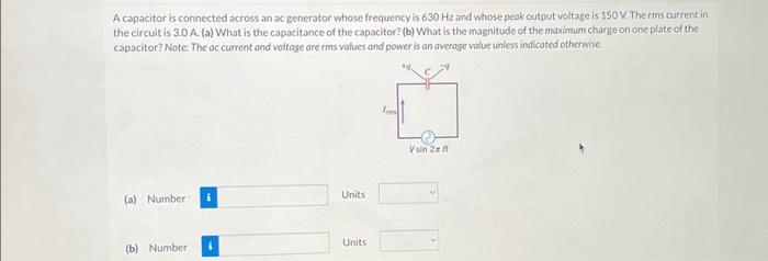 Solved A capacitor is connected across an ac generator whose | Chegg.com