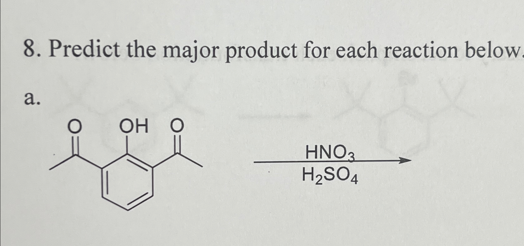 Solved Predict the major product for each reaction belowa. | Chegg.com