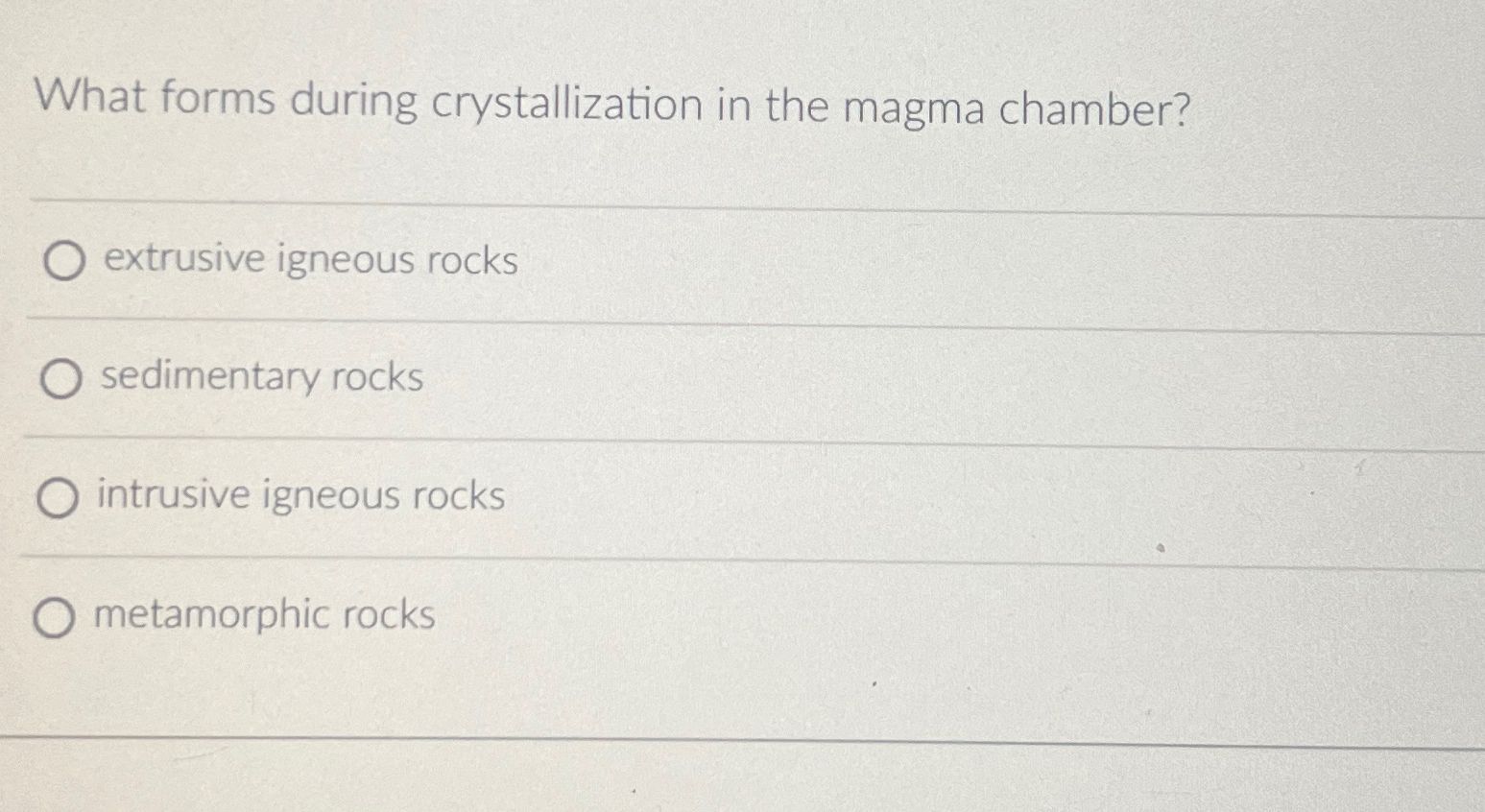 Solved What forms during crystallization in the magma | Chegg.com