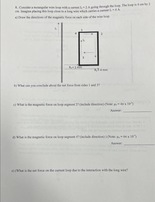 Solved 8. Consider a rectangular wire loop with a current | Chegg.com