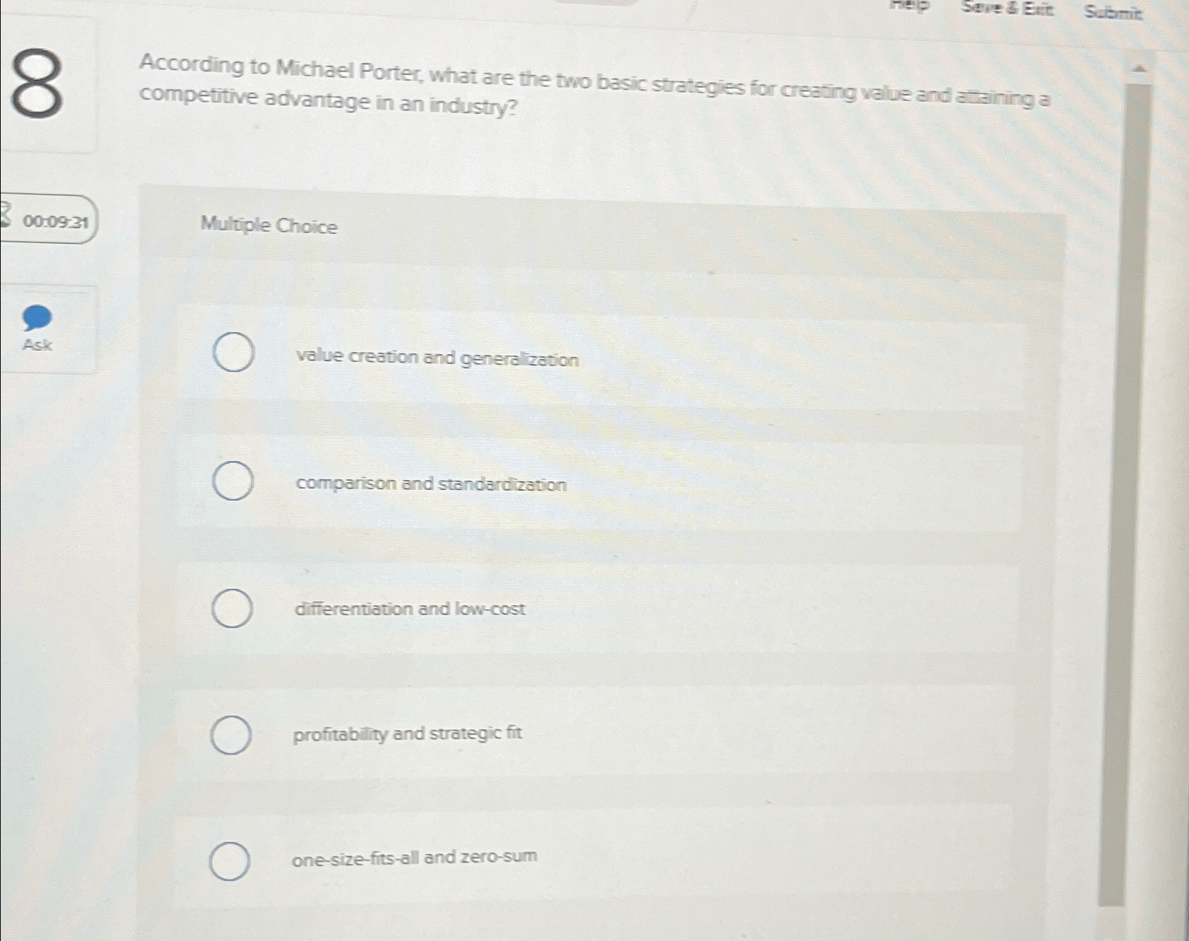 Solved According to Michael Porter, what are the two basic | Chegg.com