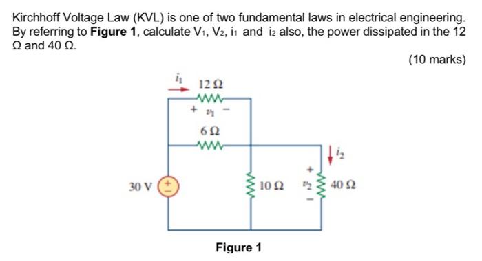 Solved Kirchhoff Voltage Law (KVL) is one of two fundamental | Chegg.com