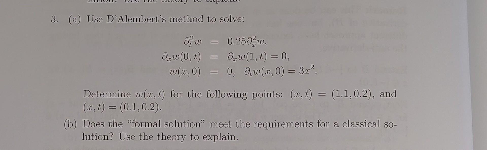 3. (a) Use D'Alembert's method to solve: | Chegg.com