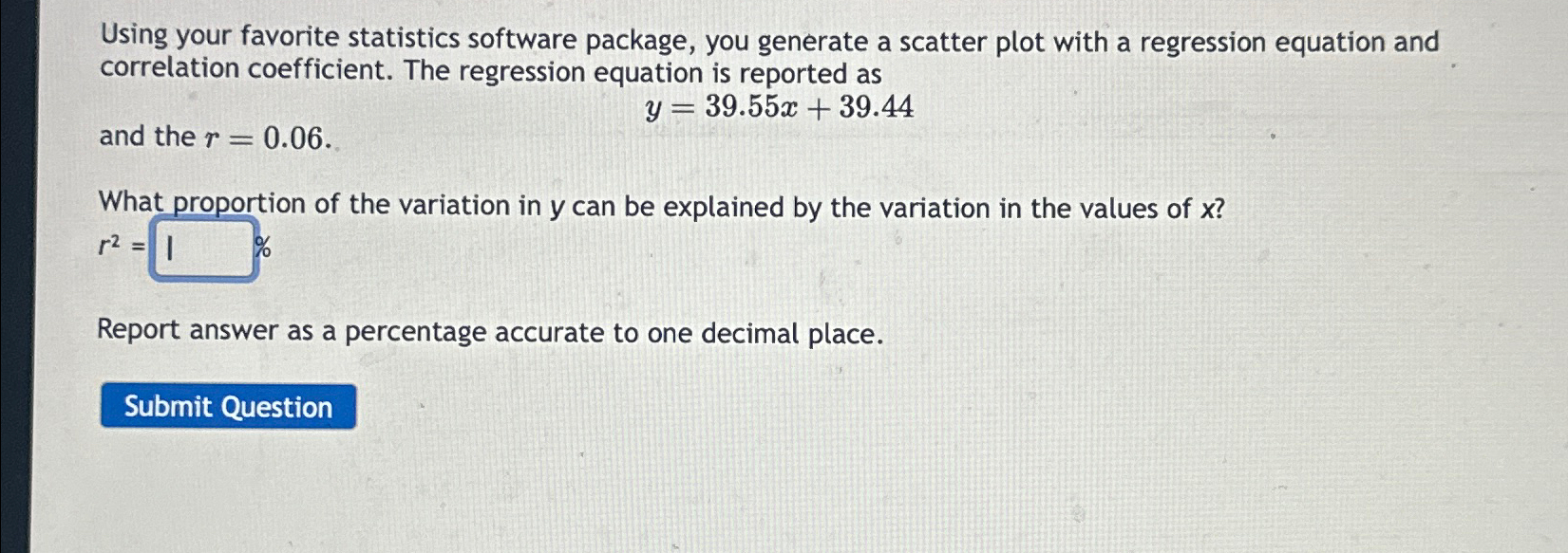 Solved Using your favorite statistics software package, you | Chegg.com