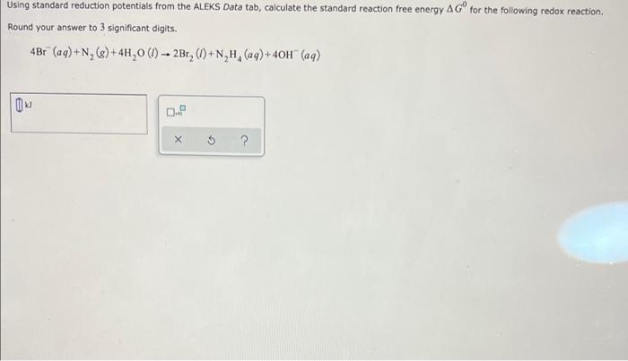 Solved Using standard reduction potentials from the ALEKS | Chegg.com