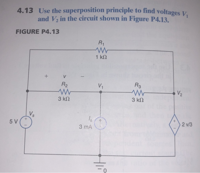 Solved 4.13 Use the superposition principle to find voltages | Chegg.com