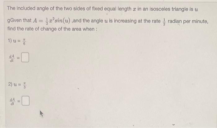 Solved The included angle of the two sides of fixed equal | Chegg.com