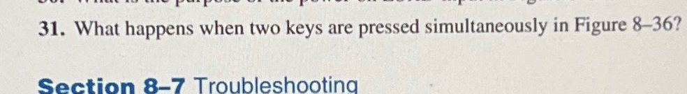 Solved What happens when two keys are pressed simultaneously | Chegg.com