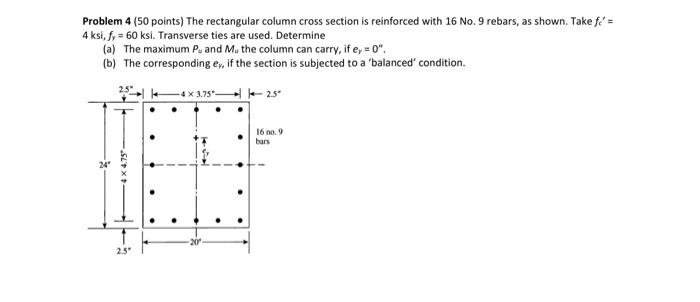 Problem 4 (50 points) The rectangular column cross | Chegg.com