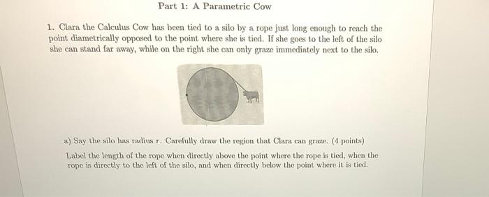 Solved Part 1: A Parametric Cow 1. Clara the Calculus Cow | Chegg.com
