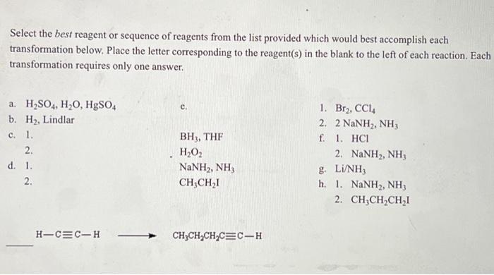 Solved Select the best reagent or sequence of reagents from | Chegg.com