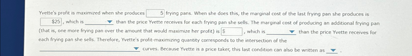 Solved Yvette's profit is maximized when she produces frying | Chegg.com