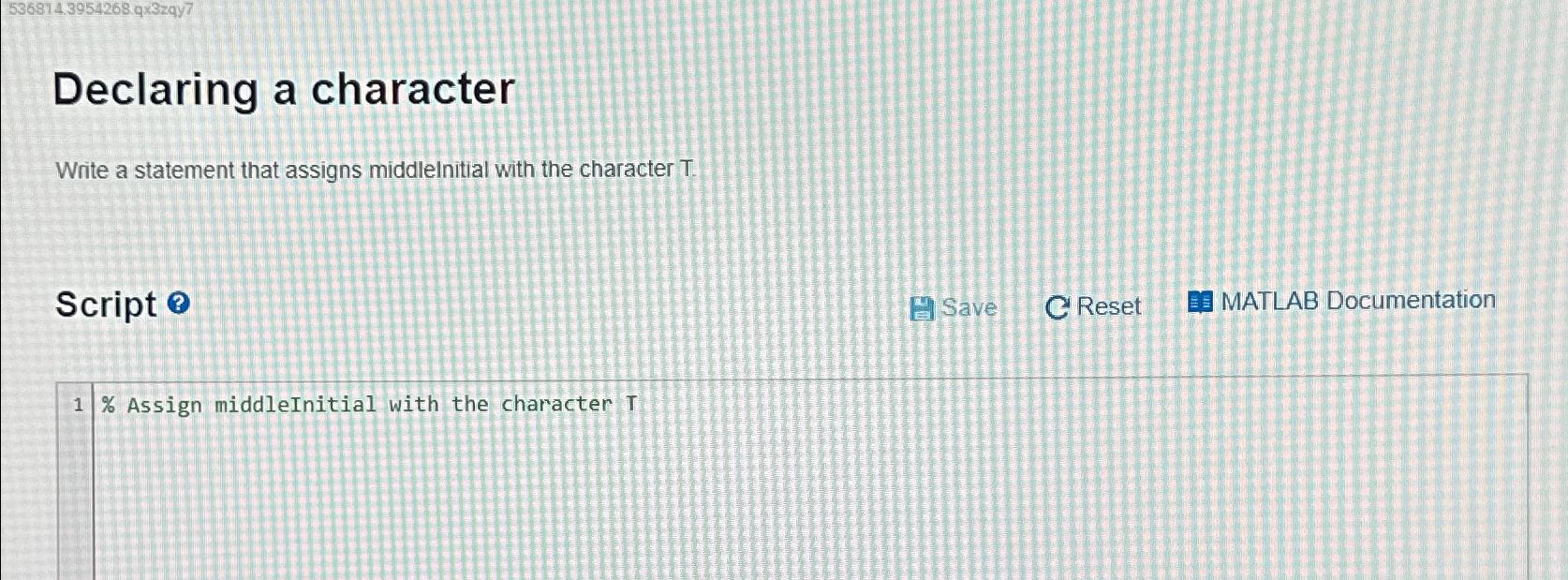 Solved Declaring A Characterwrite A Statement That Assigns