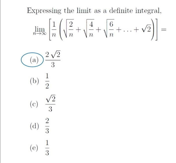 Solved Expressing the limit as a definite integral, 6 line ( | Chegg.com