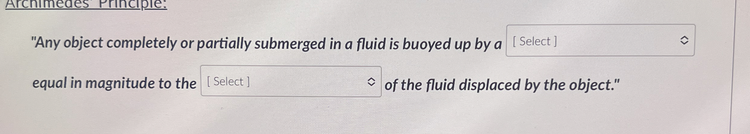 Solved "Any object completely or partially submerged in a | Chegg.com