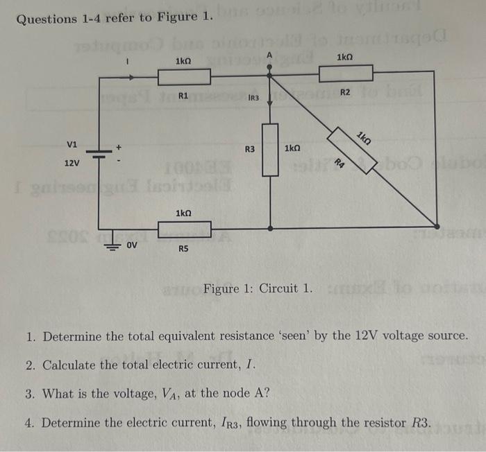 Solved Questions 1-4 refer to Figure 1. Figure 1: Circuit 1. | Chegg.com