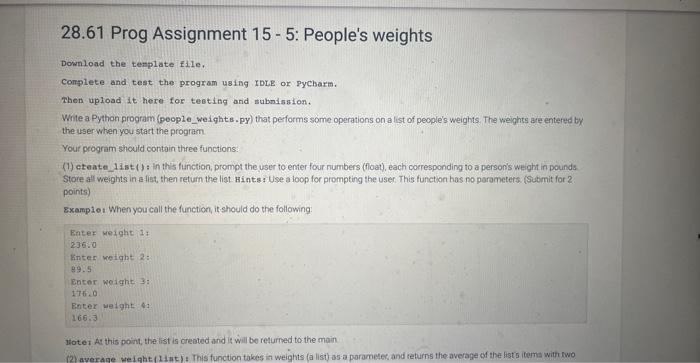 Solved 28.61 Prog Assignment 15 - 5: People's weights | Chegg.com