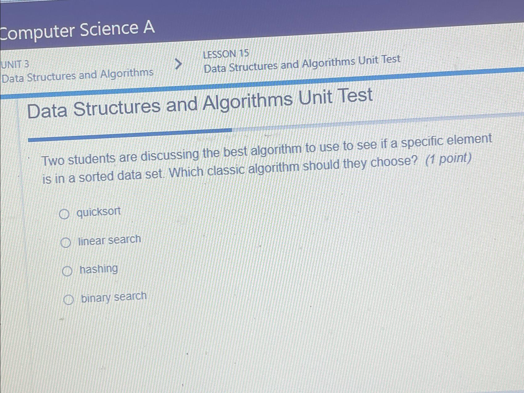 Solved Computer Science AUNIT 3LESSON 15Data Structures and | Chegg.com