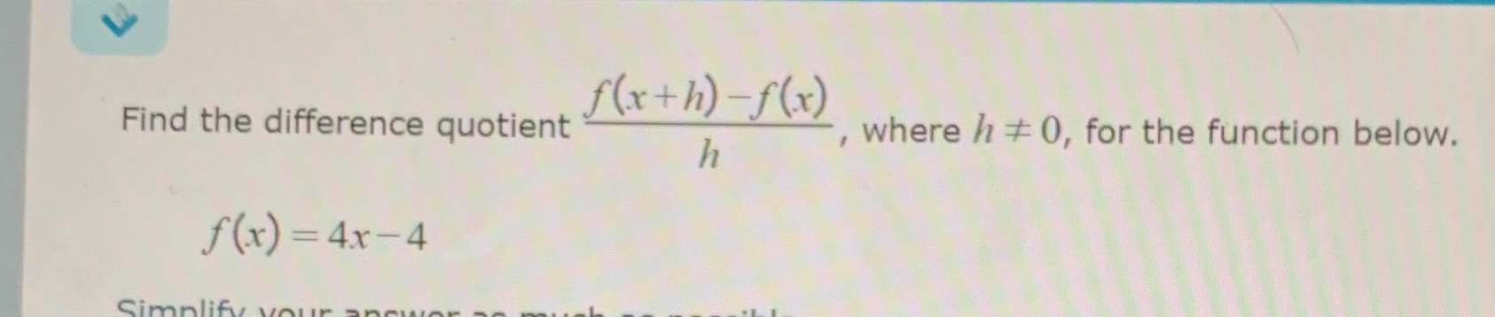 Solved Find the difference quotient f(x+h)-f(x)h, ﻿where | Chegg.com