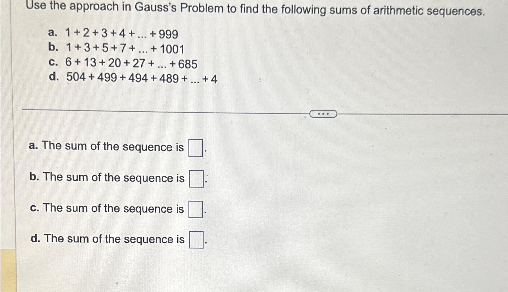 Solved Use the approach in Gauss's Problem to find the | Chegg.com