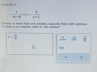 Solved Solve for x.-14x+8+2=-4x+2If there is more than one | Chegg.com
