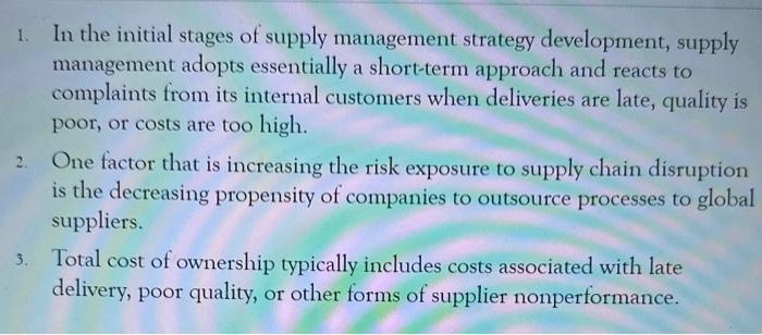 Solved 1. In the initial stages of supply management | Chegg.com