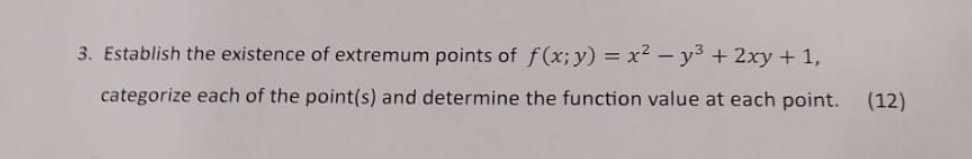 Solved Establish the existence of extremum points of | Chegg.com