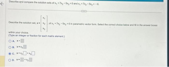Solved Describe and compare the solution sets of | Chegg.com