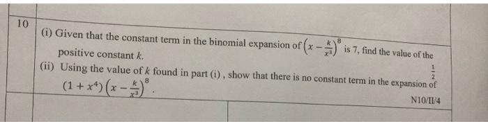 Solved 10 8 (1) Given that the constant term in the binomial | Chegg.com