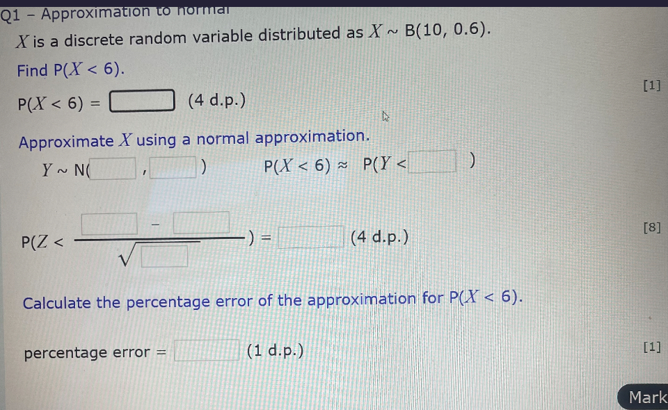 Solved Q1 - ﻿Approximationx ﻿is a discrete random variable | Chegg.com