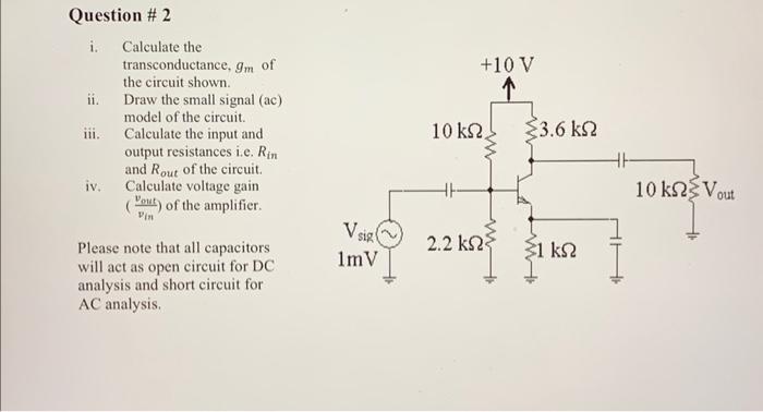 Solved i. Calculate the transconductance, gm of the circuit | Chegg.com