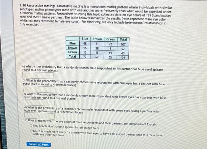 Solved 2.20 Assortative mating: Assortative mating is a | Chegg.com