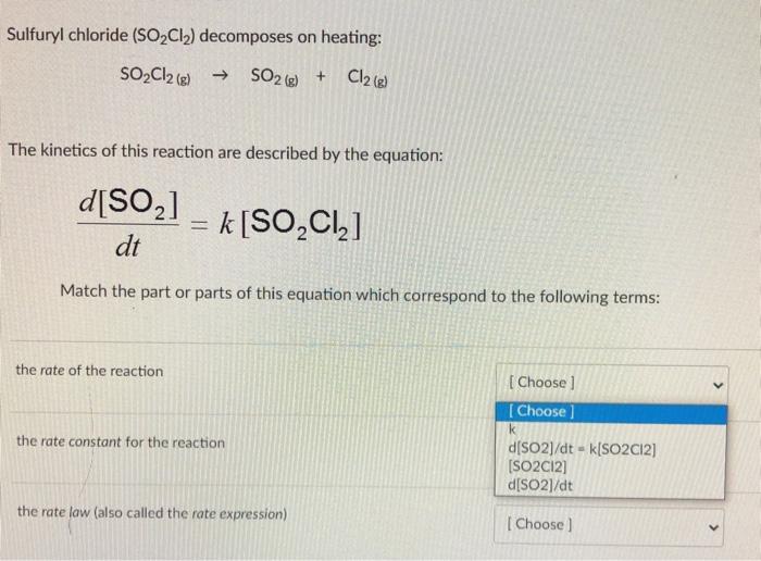 Solved Sulfuryl chloride (SO2Cl2) decomposes on heating: | Chegg.com