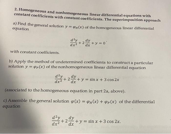Solved 2. Homogeneous and nonhomogeneous linear differential | Chegg.com